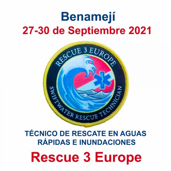 Curso de Rescate, Rescue 3 Europe (SRT-TRAI) 27 al 30 Septiembre 2021 ...